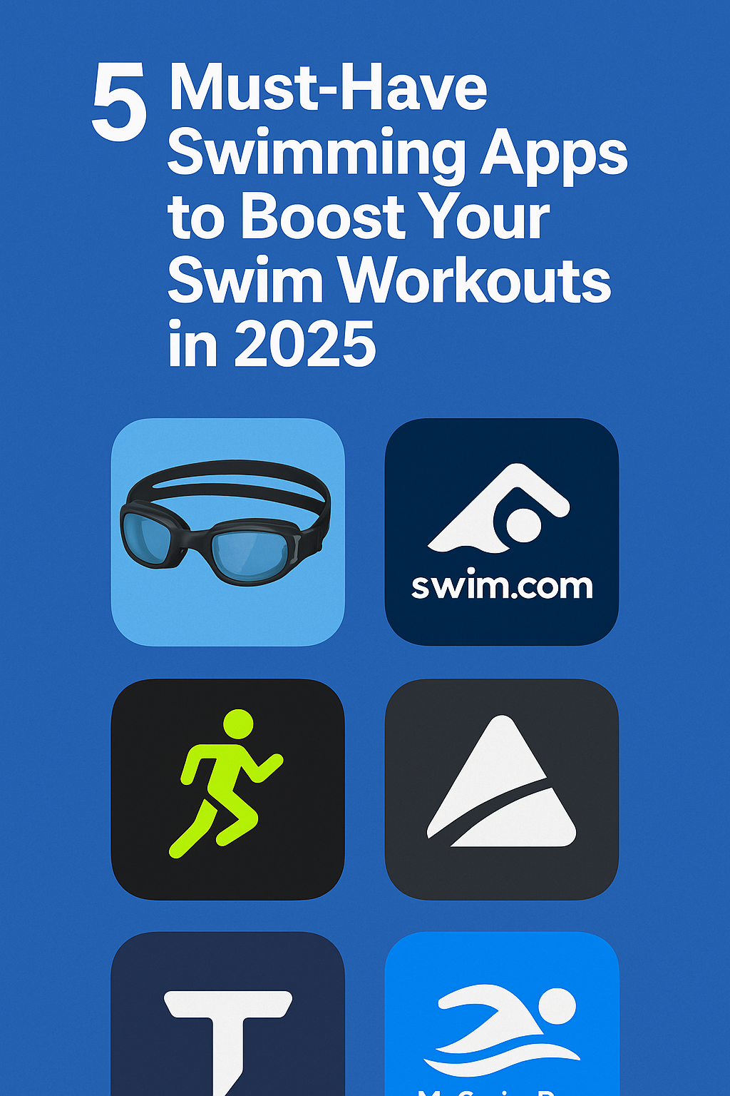 Top 5 Swim Apps 2025 – Track Progress & Boost Performance - Best Swim Goggles
